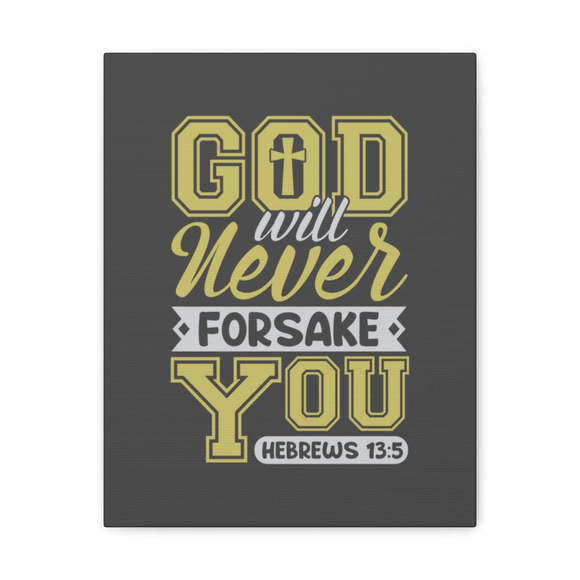 Express Your Love Gifts | Art | Scripture Sign God Will Never Forsake ...